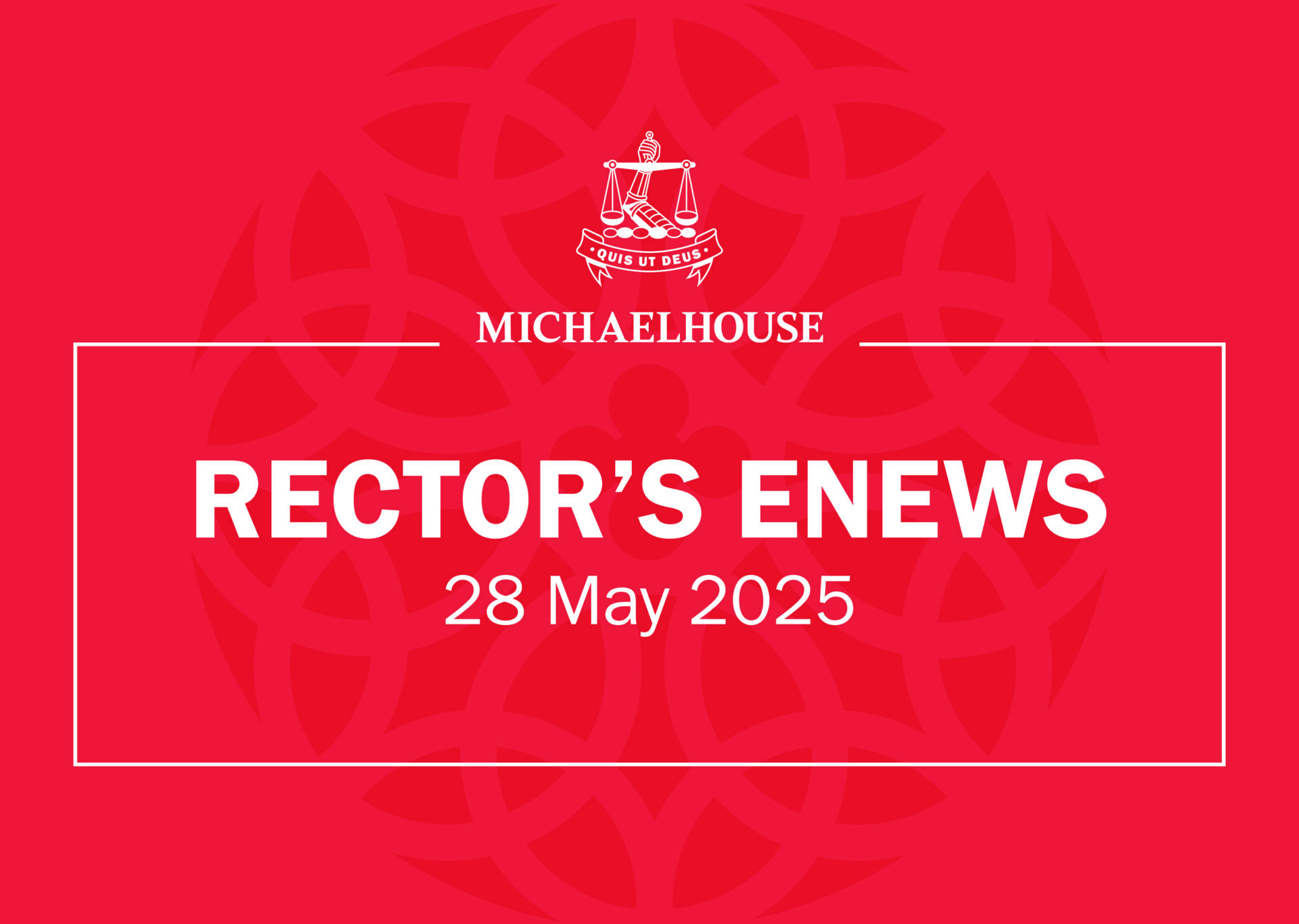 Rector's eNews 16: 28 May 2025 - Michaelhouse